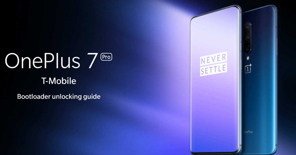 How-TO: Unlock Bootloader on OnePlus 7 Pro T-Mobile [and root]